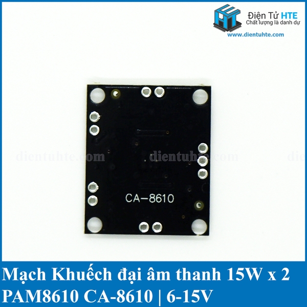Mạch Khếch đại âm thanh Class D 15W + 15W PAM8610 - CA-8610 | Điện Tử HTE