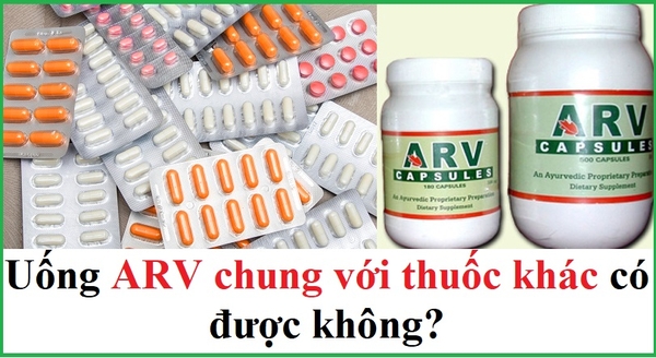 Uống ARV chung với các thuốc khác được không? Nhà Thuốc Hồng Nhung ...