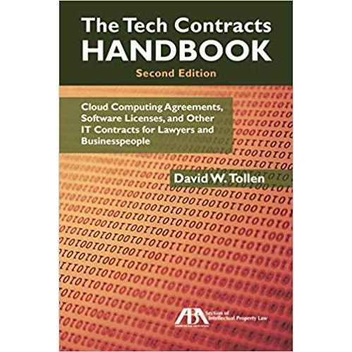 The Tech Contracts Handbook: Cloud Computing Agreements, Software ...