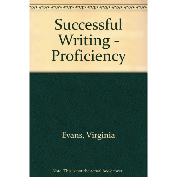 Successful Writing for Proficiency