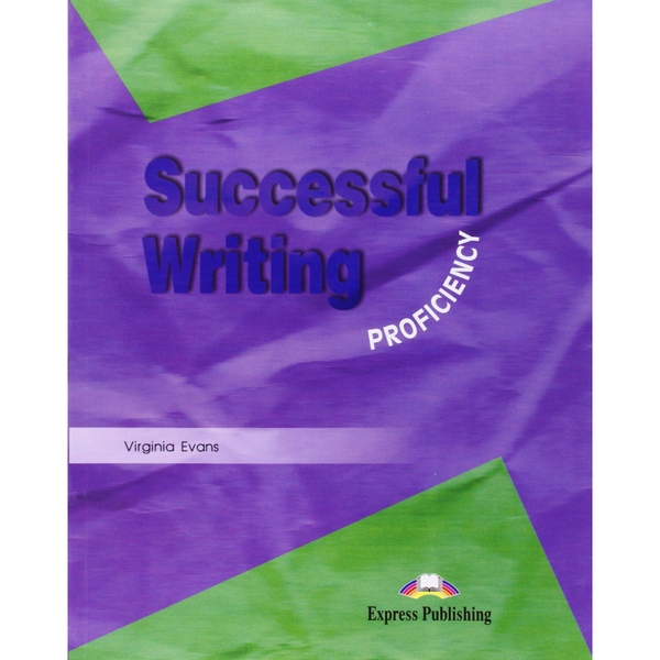 Successful Writing: Student's Book Proficiency