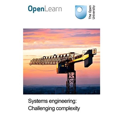 Systems engineering: Challenging complexity