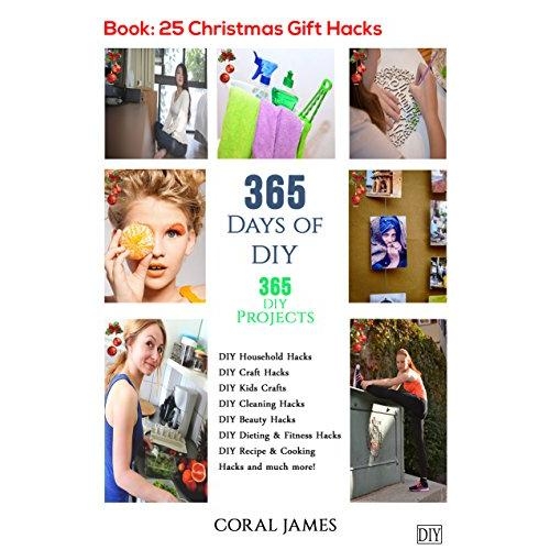DIY: 365 Days of DIY (DIY Projects, DIY Household Hacks, DIY Cleaning ...