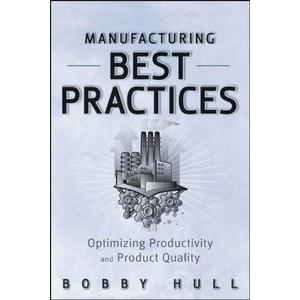 Manufacturing Best Practices