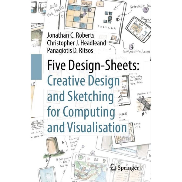 Five Design-Sheets: Creative Design and Sketching for Computing and ...