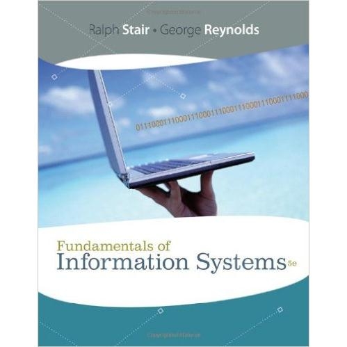 Fundamentals of Information Systems, 5th Edition