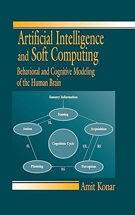 Artificial Intelligence and Soft Computing: Behavioral and Cognitive ...