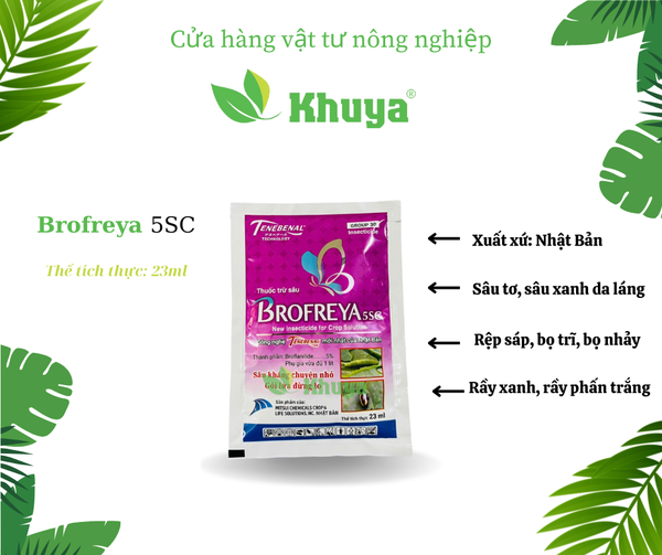 BROFREYA 5SC 23ml - CỬA HÀNG VẬT TƯ NÔNG NGHIỆP KHUYA