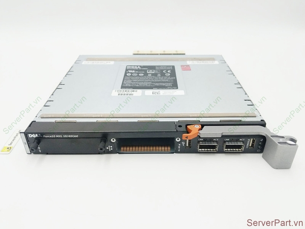 Mô đun Module Dell Dell Force10 MXL 10/40 GbE Blade Switch 01C01H 1C01 ...
