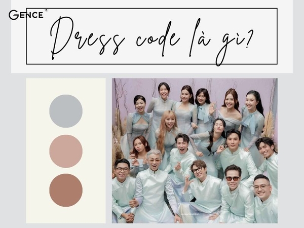 Dress Code là gì? Quy tắc vàng cho phong cách thời trang ấn tượng