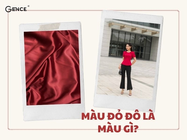 Màu đỏ đô là màu gì? Cách phối đồ với màu đỏ đô đẹp và sang trọng