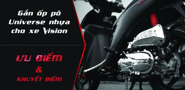 Gắn ốp pô vision nhựa Universe - Được gì? - Mất gì? | Phụ kiện xe Vũ ...