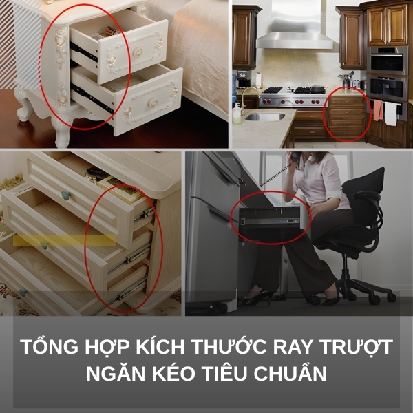 [TỔNG HỢP] Kích Thước Ray Trượt Ngăn Kéo Tiêu Chuẩn Nhất Hiện Nay