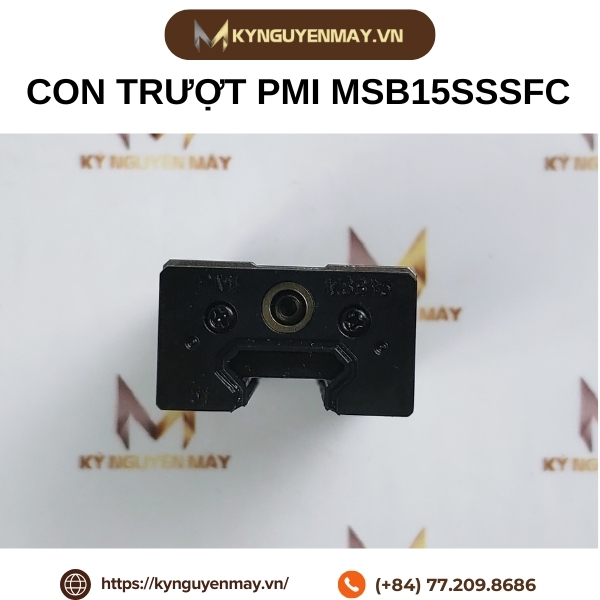 Con Trượt PMI MSB15SSSFC (MSB15SSSFCN) | Vòng Bi Ổ Trượt 57.2x34x24 mm
