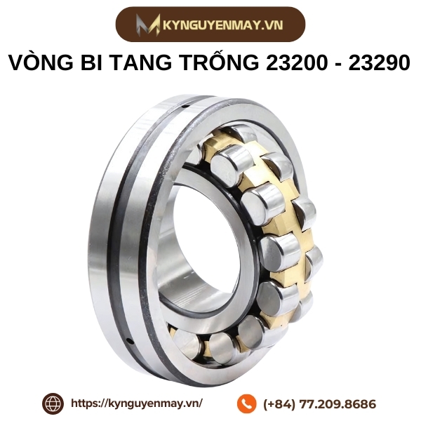 Vòng Bi Tang Trống 23200 - 23290 | Chịu Tải Vượt Trội