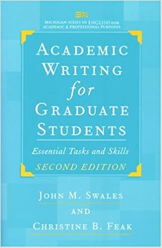 Academic Writing for Graduate Students: Essential Tasks and Skills (2nd ...