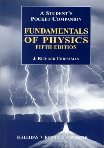 A Student's Pocket Companion: Fundamentals of Physics 5th Edition Gác ...