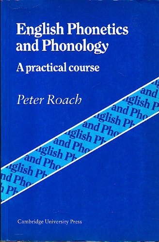 English Phonetics And Phonology: A Practical Course Gác Xép Bookstore