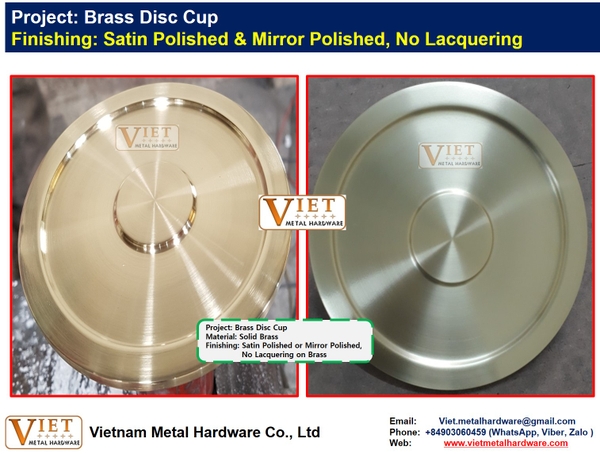 Brass Disc Cup - VIETNAM METAL HARDWARE CO., LTD