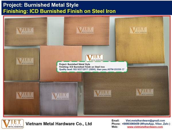 Burnished Metal Style - VIETNAM METAL HARDWARE CO., LTD