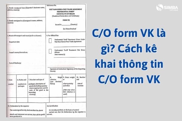 Giải thích c/o form kv là gì và cách thức quản lý trong thủ tục hải quan