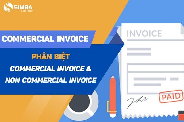 Commercial invoice là gì? Phân biệt commercial invoice và non commerci ...