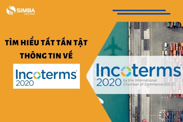 Những thay đổi mà bạn cần biết về INCOTERM 2020! | SIMBA GROUP