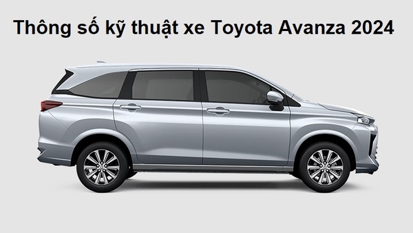 Thông số kỹ thuật của xe Toyota Avanza 2024
