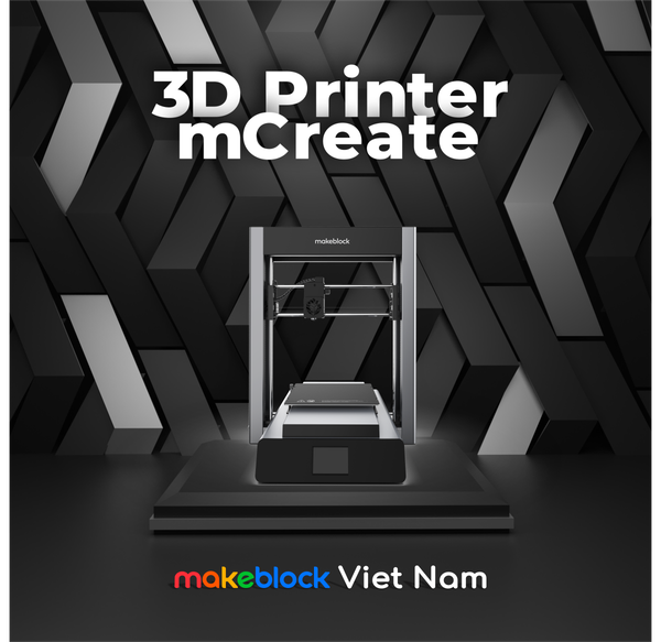 mCreate 3DPrinter GB - Máy in 3D Makeblock