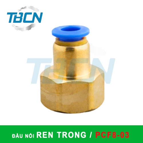 Đầu Nối Khí Nén Ren Trong PCF8-03 - Cút Nối Thẳng Ống Phi 8 - Ren 3/8”