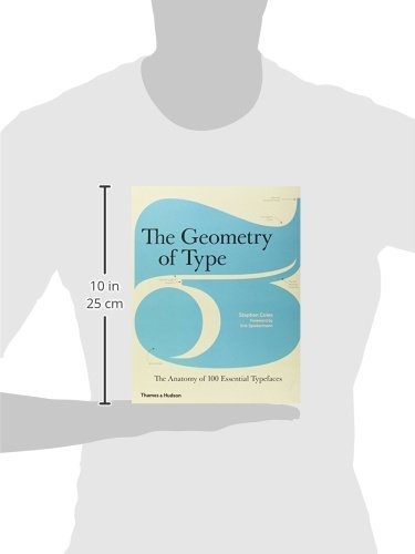 The Geometry of Type: The Anatomy of 100 Essential Typefaces HIỆU SÁCH ...
