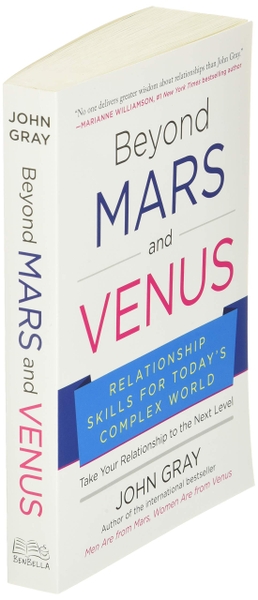 Beyond Mars and Venus: Relationship Skills for Today's Complex World ...
