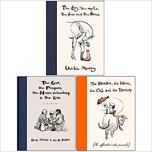The Girl the Penguin the Home-Schooling and the Gin, The Woman the Mink ...