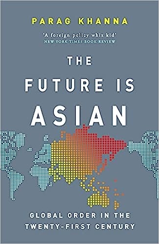 The Future Is Asian HIỆU SÁCH NGOẠI VĂN