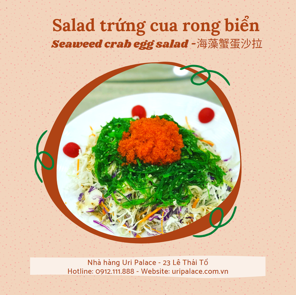 Salad trứng cua rong biển Trung tâm Tổ chức Sự kiện Uri Palace