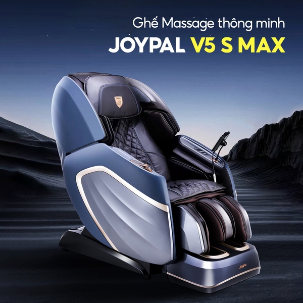 Ghế massage cao cấp Joypal V5 S Max– Công nghệ Massage 4D Max – Mô phỏng thao tác 5D, màn hình ...