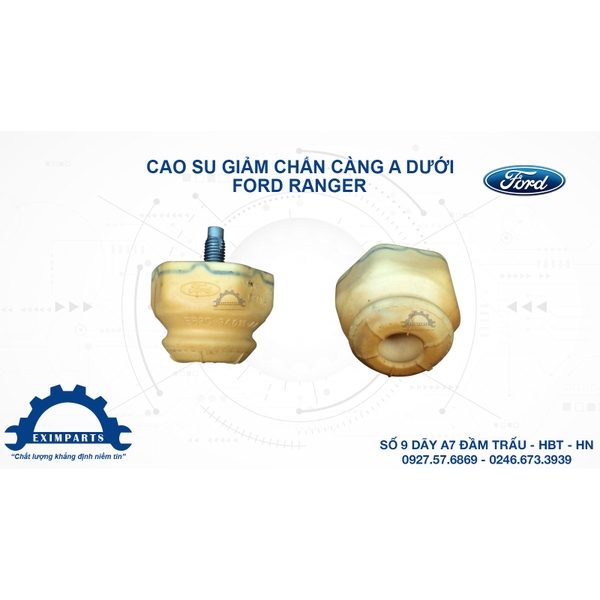 Cao su giảm chấn càng A Ford Ranger chính hãng - EB3C3A016AA