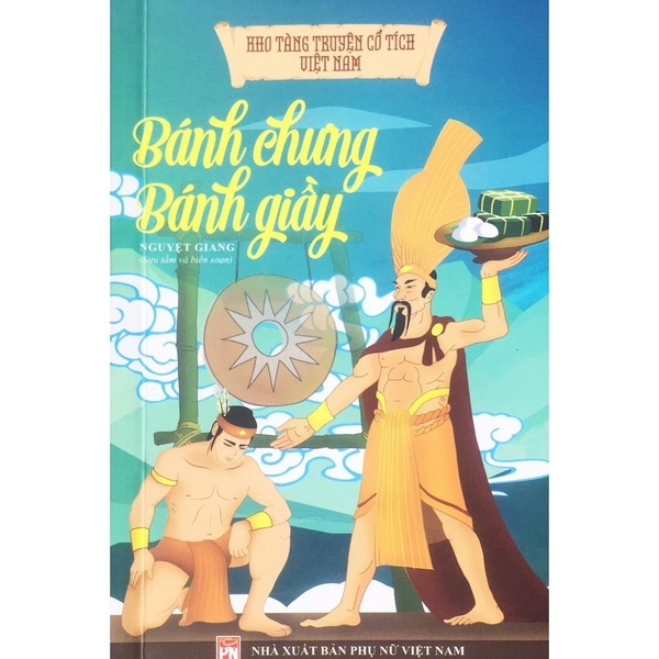 Kho Tàng Cổ Tích Việt Nam Bánh Chưng Bánh Giầy Ndbooks Nhà Sách Tiến Thọ