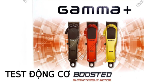 Test Tông Đơ Pin Gamma+ Boosted Chính Hãng Italia | Thankinhtoc.vn