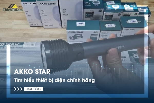 Tìm hiểu về Thiết bị điện Akko Star chính hãng