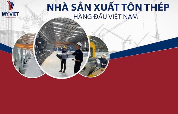 Kinh nghiệm giúp bạn lựa chọn nhà cung cấp tôn thép tốt nhất myvietgroup