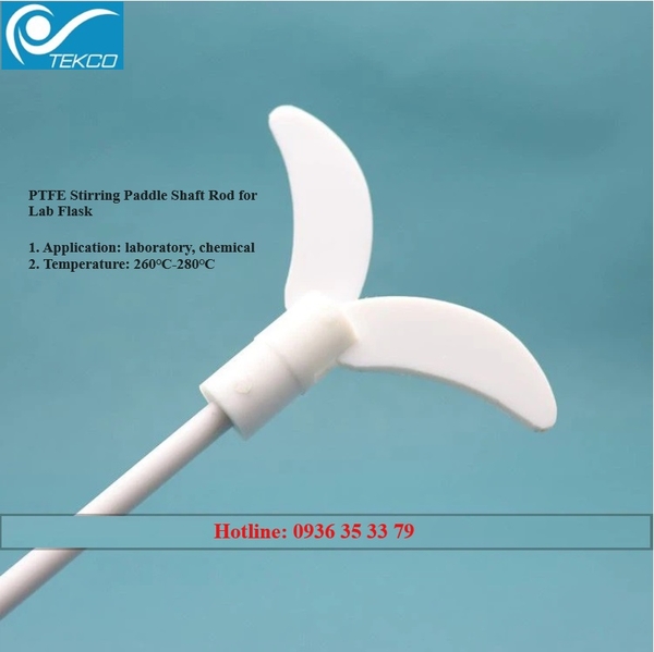 Cánh Khuấy PTFE/Teflon, chịu hóa chất và nhiệt độ cao (280℃) Công ty ...