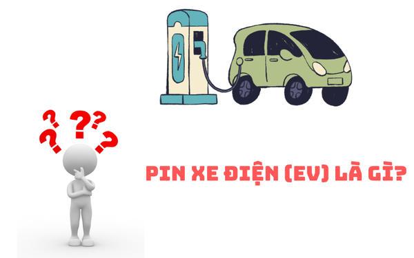 Pin Xe Điện (EV) Là Gì