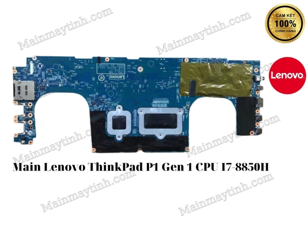 Main Lenovo ThinkPad P1 Gen 1 CPU I7-8850H