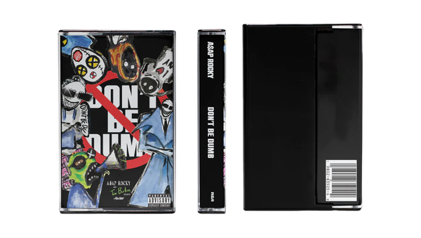A$AP Rocky - Don't Be Dumb (Cassette) – LP Club