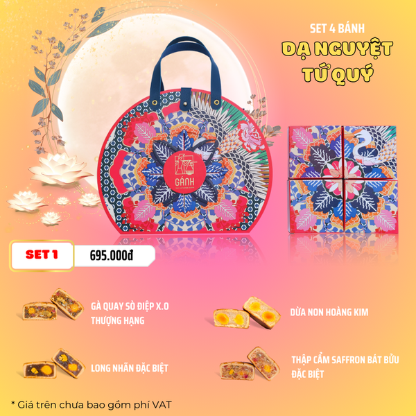 SET 1: DẠ NGUYỆT TỨ QUÝ