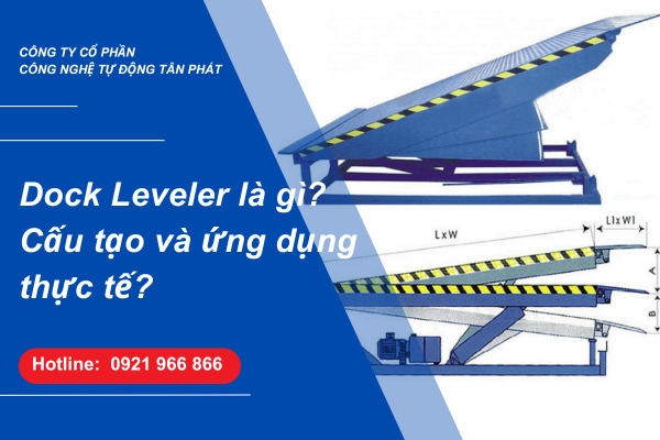 Dock Leveler là gì? Cấu tạo chi tiết (dock leveler details) TỰ ĐỘNG TÂN ...