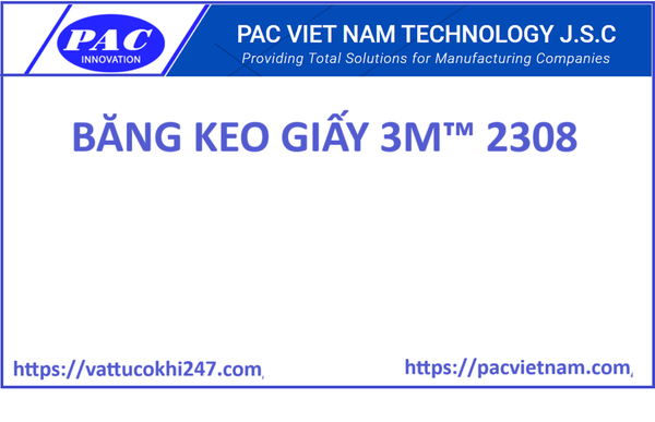 BĂNG KEO GIẤY 3M™ 2308, 20 MM X 50 M, 40 CUỘN/THÙNG | Vật Tư Cơ Khí 247