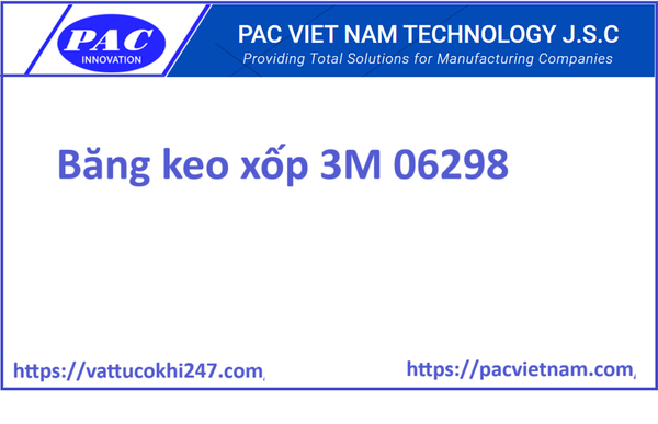 Băng keo xốp 3M 06298 | Vật Tư Cơ Khí 247