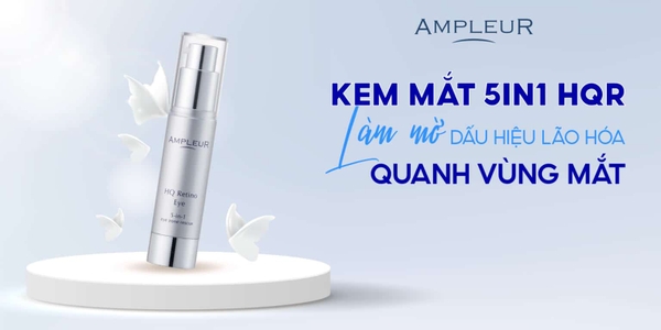 AMPLEUR HQ RETINO EYE 5IN1 / KEM DƯỠNG CHĂM SÓC 5 VẤN ĐỀ CHÍNH VỀ MẮT (khô, dấu hiệu lão hóa ở ...
